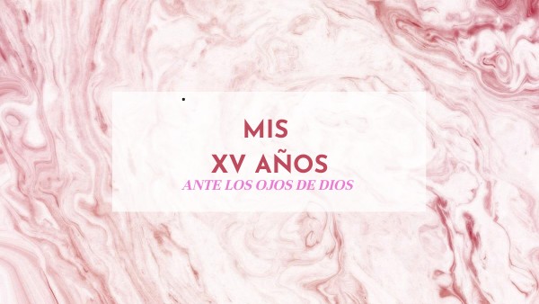 xv años presentación | Genially