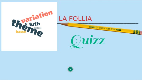 La Follia - quizz | Genially