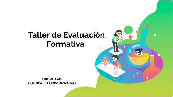 TALLER DE EV. FORMATIVA IFDC SL | Genially