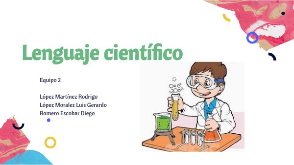Lenguaje Cientifico | Genially