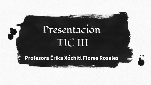 PRESENTACIÓN TIC III