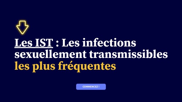 Les IST | Genially