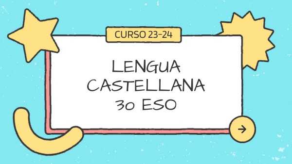 PRESENTACIÓN L.CASTELLANA 3o ESO