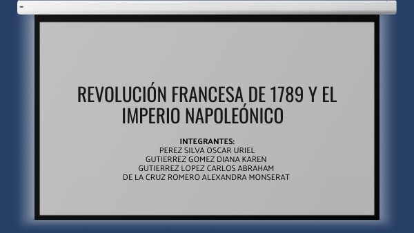 La revolucion francesa de 1789 | Genially