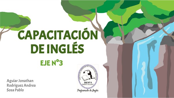 Cap. de Ingles EJE 3 | Genially