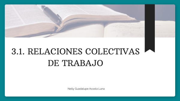 Presentación Relaciones colectivas de trabajo | Genially
