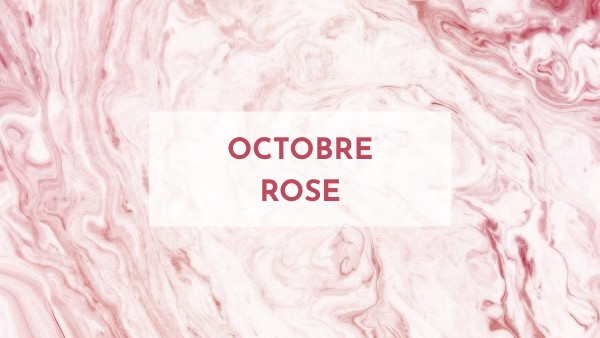 Octobre rose | Genially