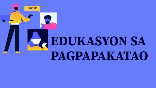 ESP Ika-apat na Linggo | Genially