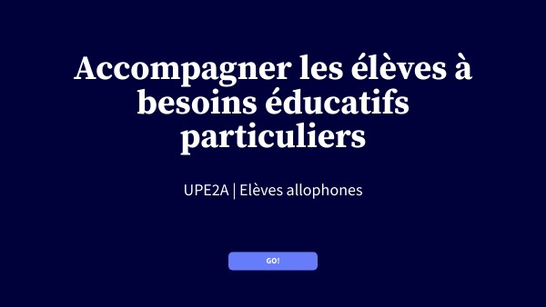 Accompagner les EBEP | Genially