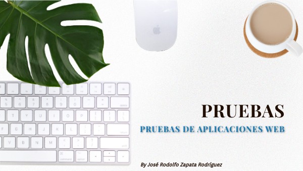 PRESENTACIÓN PRUEBAS | Genially