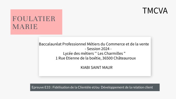 epreuve E33 2ème partie Marie Foulatier | Genially