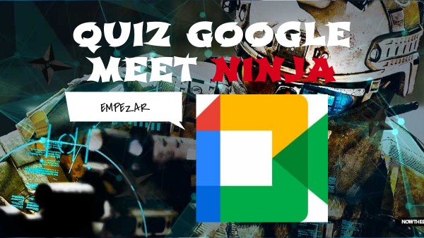 QUIZ NINJA GOOGLE MEET