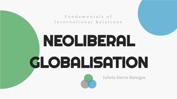 Neoliberal Globalisation | Genially