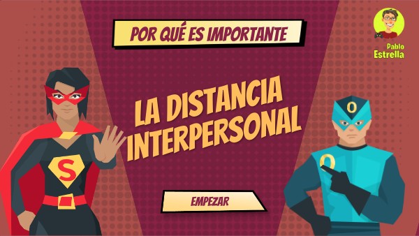 Distancia Interpersonal | Genially