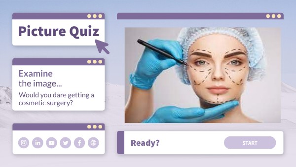PICTURE QUIZ about cosmetic surgery