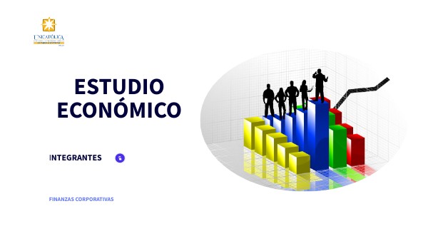 ESTUDIO ECONOMICO | Genially