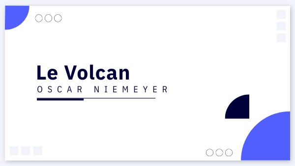 Oscar Niemeyer le volcan | Genially