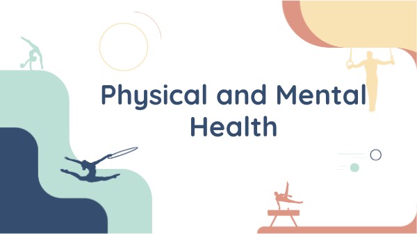 Physical and Mental Health | Genially