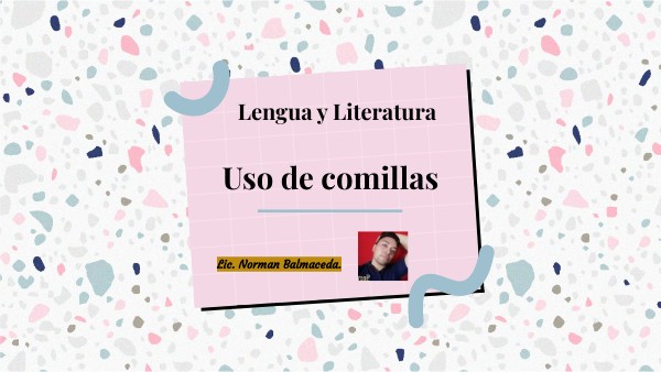 Uso de las comillas | Genially