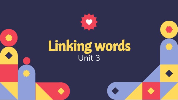 Linking words | Genially