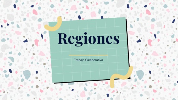 REGIONES | Genially