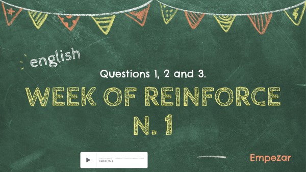 WEEK N.1& 2 -REINFORCE 5TH GRADE -NEE | Genially