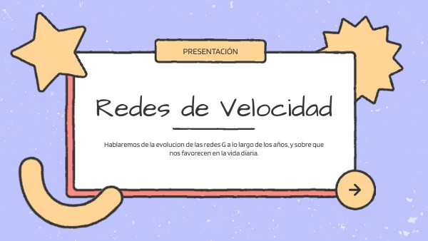 Redes de Alta Velocidad | Genially