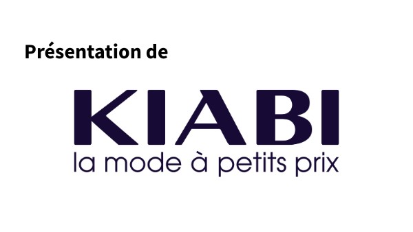 PRESENTATION ORAL GESTION KIABI | Genially