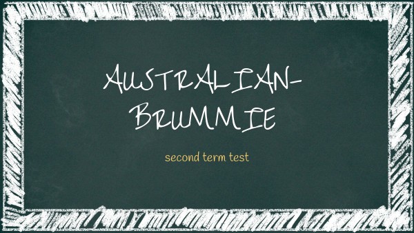 Australian - Brummie