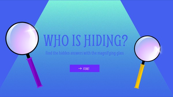 Who is hiding? | Genially