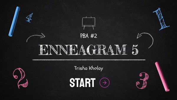 PBA #2 Enneagram 5 - Trisha Kholay