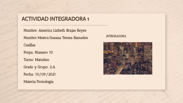 ACT.INTEGRADORA 1 TECNOLOGIA