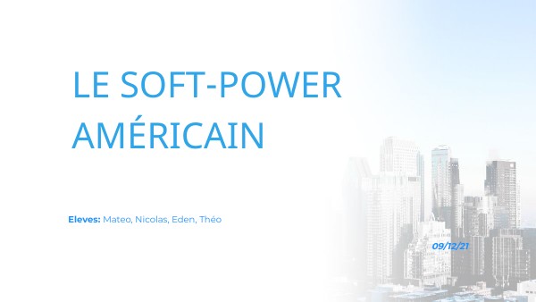 Le soft-power américain | Genially