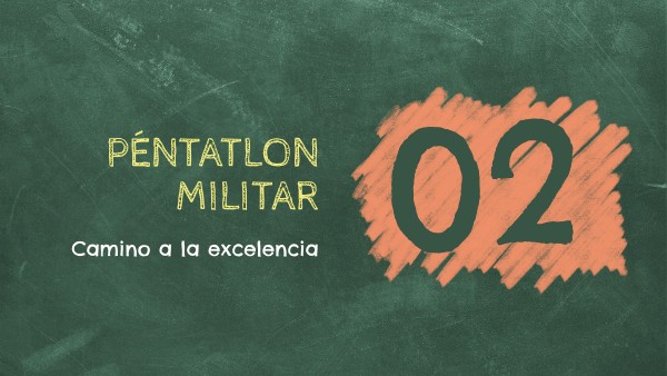 PÉNTATLON MILITAR II | Genially