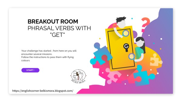 BREAKOUT ROOM . PHRASAL VERBS WITH GET | Genially