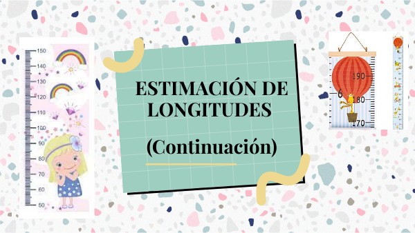 Comparación de longitudes 3
