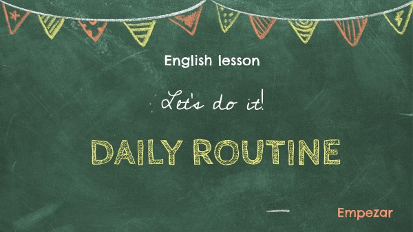 Daily routine | Genially