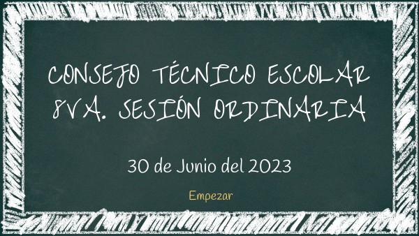 CTE 8 SESIÓN ORDINARIA | Genially