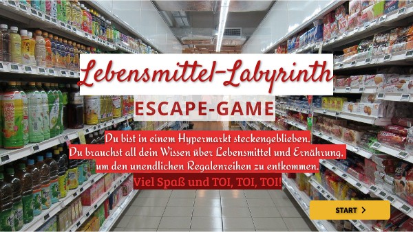 LEBENSMITTEL-LABYRINTH - Escape Game