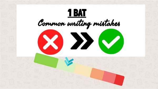 1 BAT Spelling mistakes | Genially