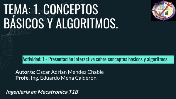 Tema: 1. Conceptos básicos y algoritmos