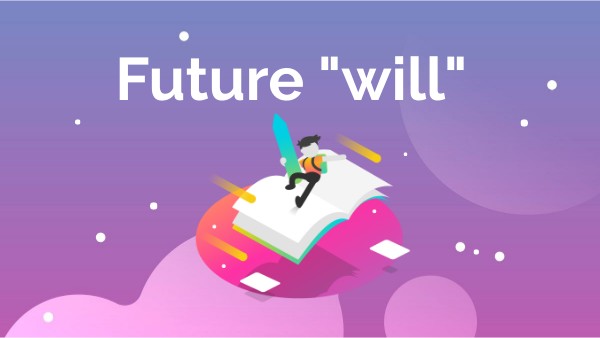 Future "will" | Genially