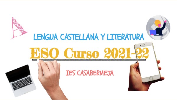 Presentación materia LCL Curso 21-22 | Genially