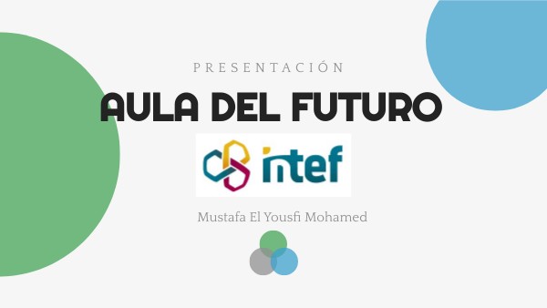 PRESENTACIÓN PARA CURSO AULA DEL FUTURO | Genially