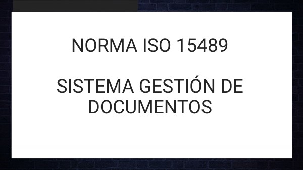 ISO 15489 | Genially