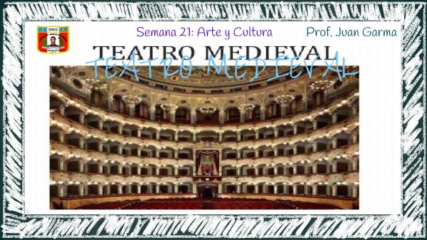 TEATRO MEDIEVAL