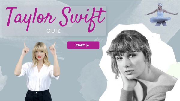 Taylor Swift Quiz