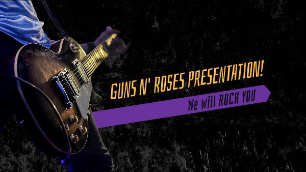 Trabalho Guns N' Roses | Genially