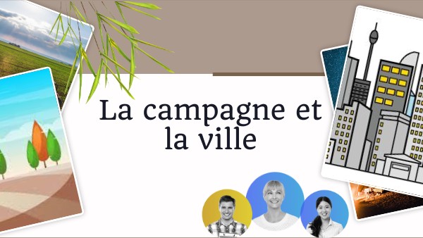La campagne et la ville
