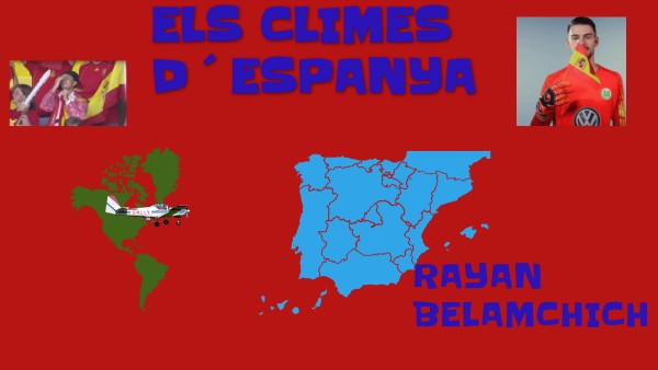 els climes d´espnia | Genially
